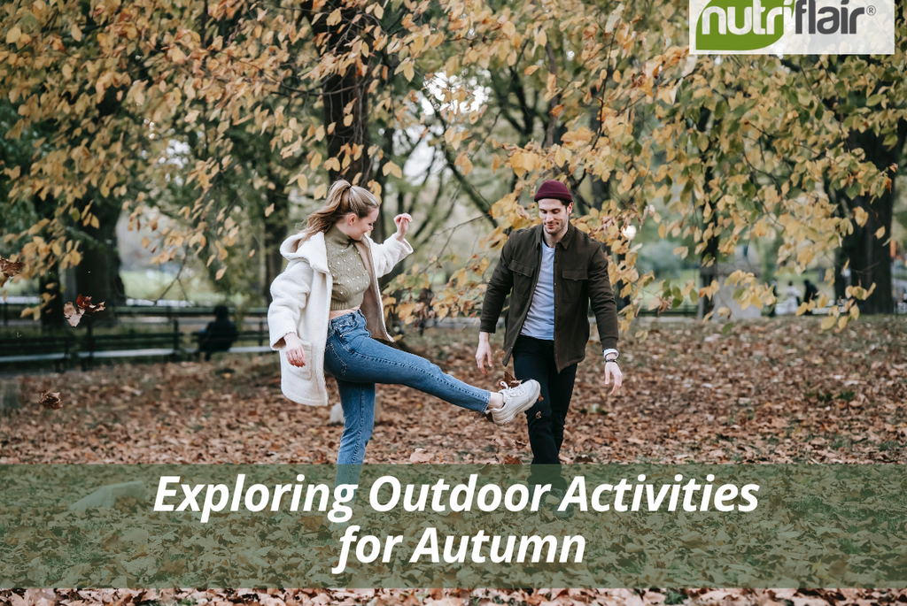 Exploring Outdoor Activities for Autumn | NutriFlair